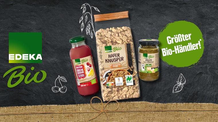 EDEKA Bio: natürlich und nachhaltig genießen